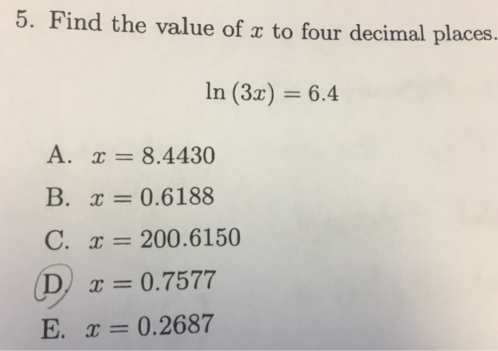 Solved 5. Find the value of x to four decimal places In (3x) | Chegg.com