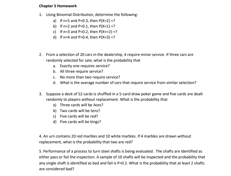 Solved 1. Using Binomial Distribution, determine the | Chegg.com