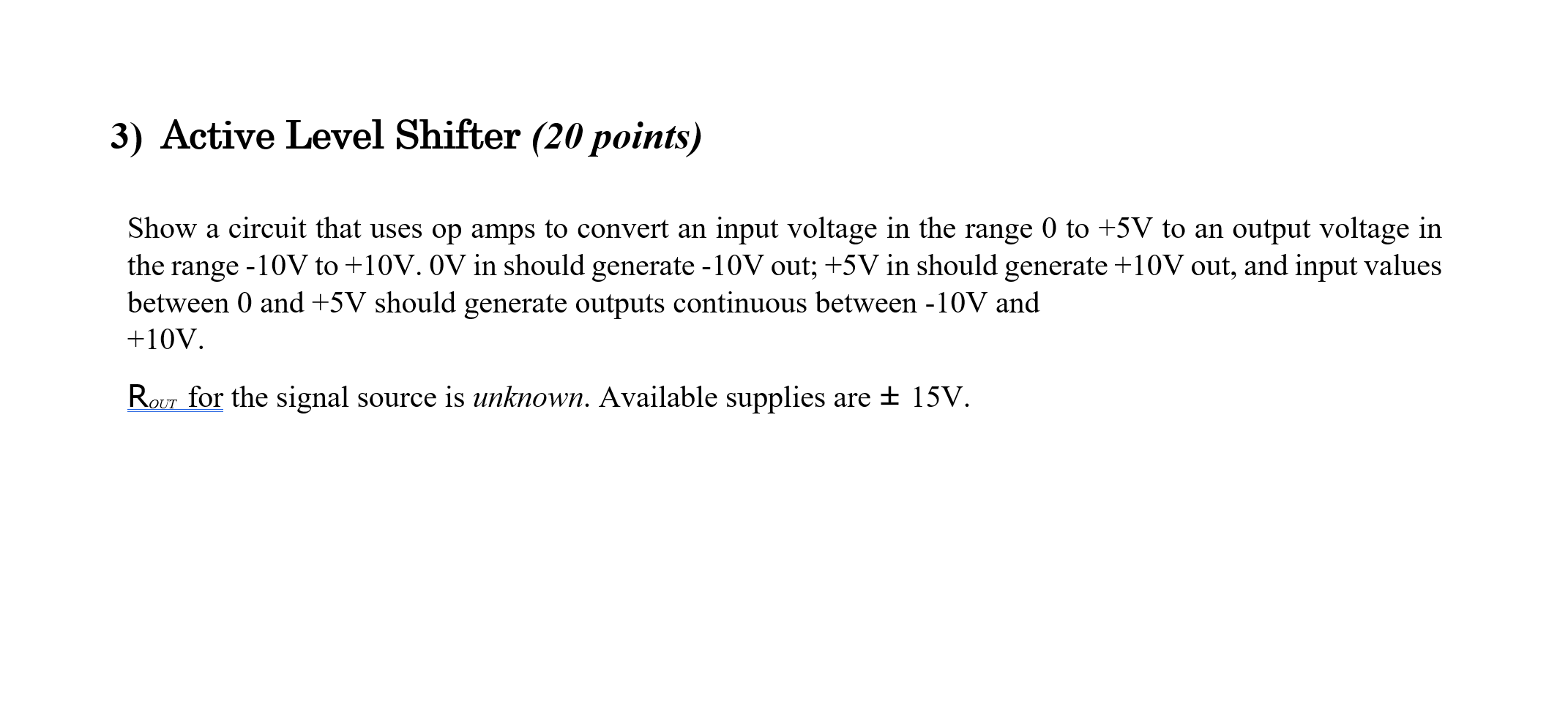 Solved 3) Active Level Shifter (20 points) Show a circuit | Chegg.com