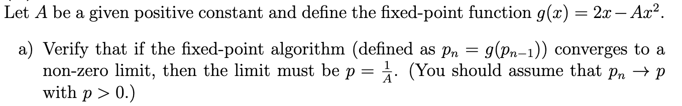 Solved Let A be a given positive constant and define the | Chegg.com