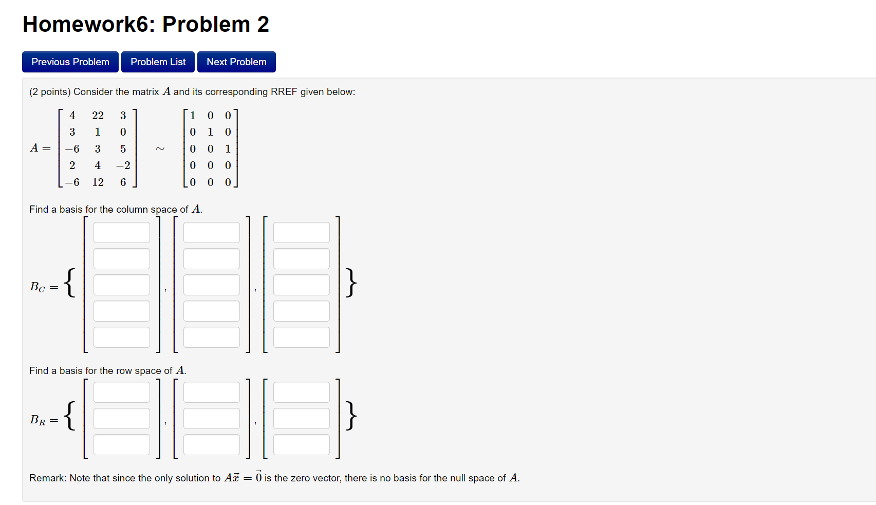 Solved Homework6: Problem 2 Previous Problem Problem List | Chegg.com Solved Homework6: Problem 2 Previous Problem Problem List | Chegg.com