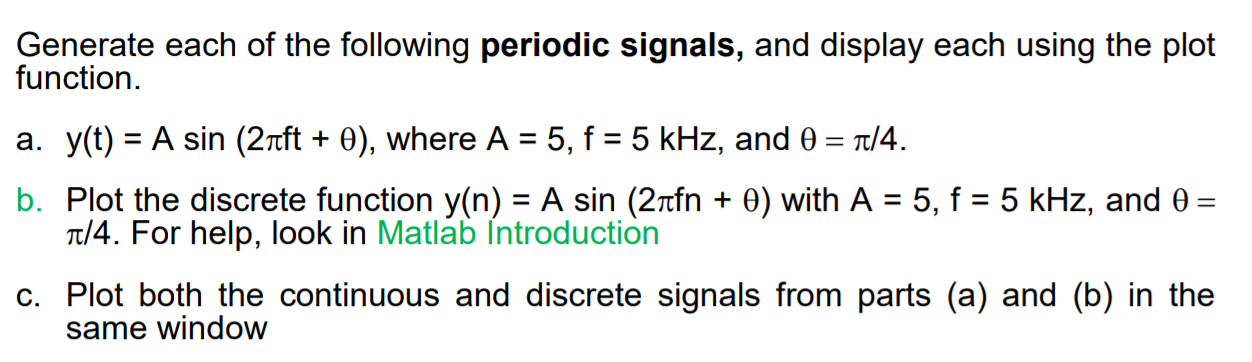 Solved Generate each of the following periodic signals, and | Chegg.com