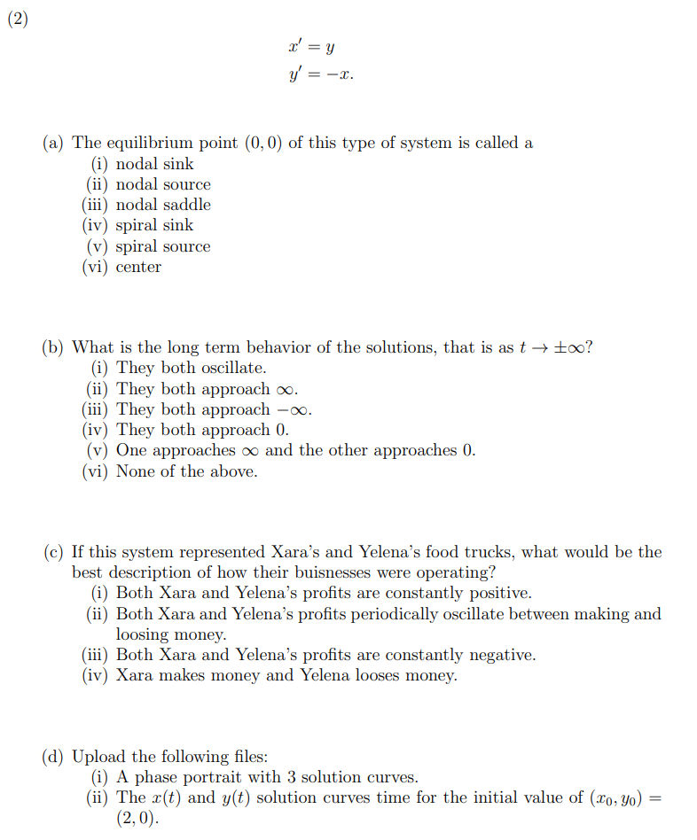 Solved x′=yy′=−x. (a) The equilibrium point (0,0) of this | Chegg.com