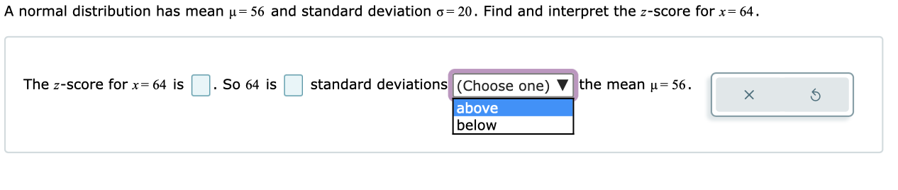 Solved A normal distribution has mean u= 56 and standard | Chegg.com