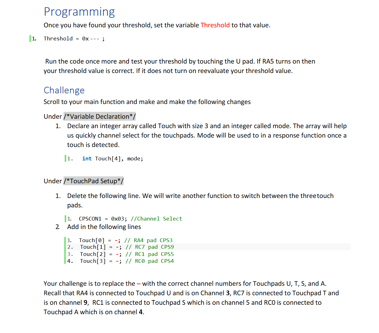 Solved Programming Once you have found your threshold, set | Chegg.com