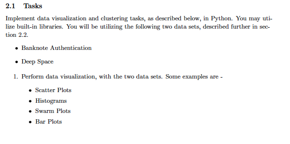 Solved 2.1 Tasks Implement data visualization and clustering | Chegg.com