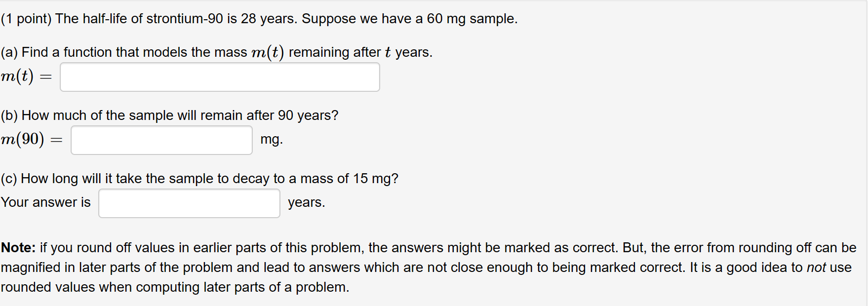 Solved Note: if you round off values in earlier parts of | Chegg.com