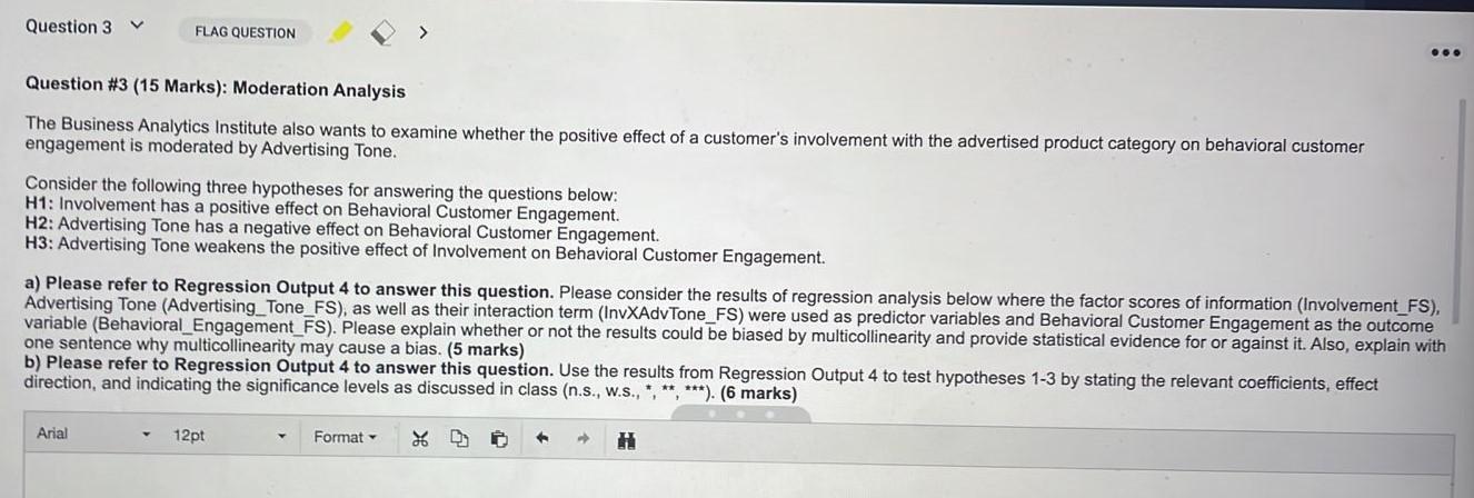 Question \#3 (15 Marks): Moderation Analysis The | Chegg.com