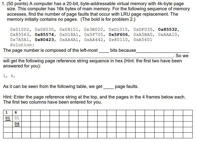 Solved 1. (50 points) A computer has a 20-bit, | Chegg.com Solved 1. (50 points) A computer has a 20-bit, | Chegg.com