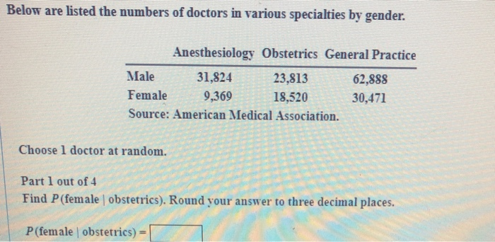 Solved Below are listed the numbers of doctors in various | Chegg.com