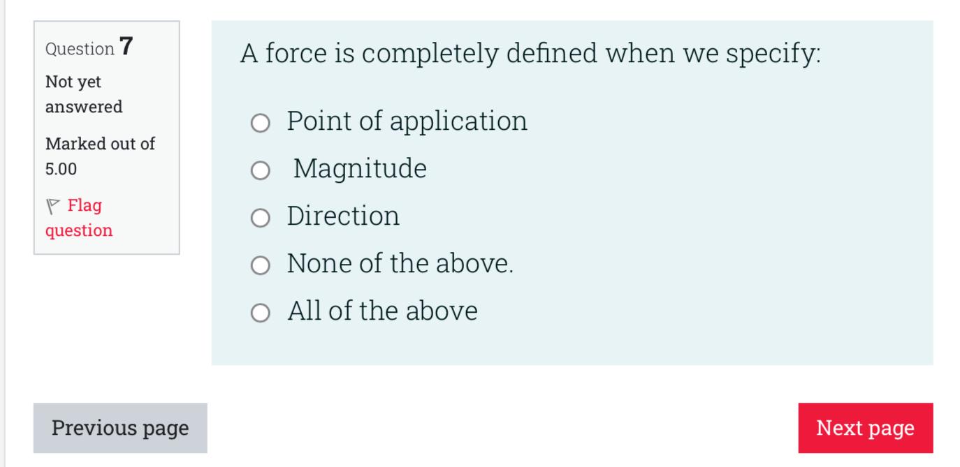 Solved A force is completely defined when we specify: Point | Chegg.com