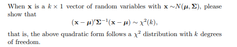 Solved When x is a k×1 vector of random variables with | Chegg.com