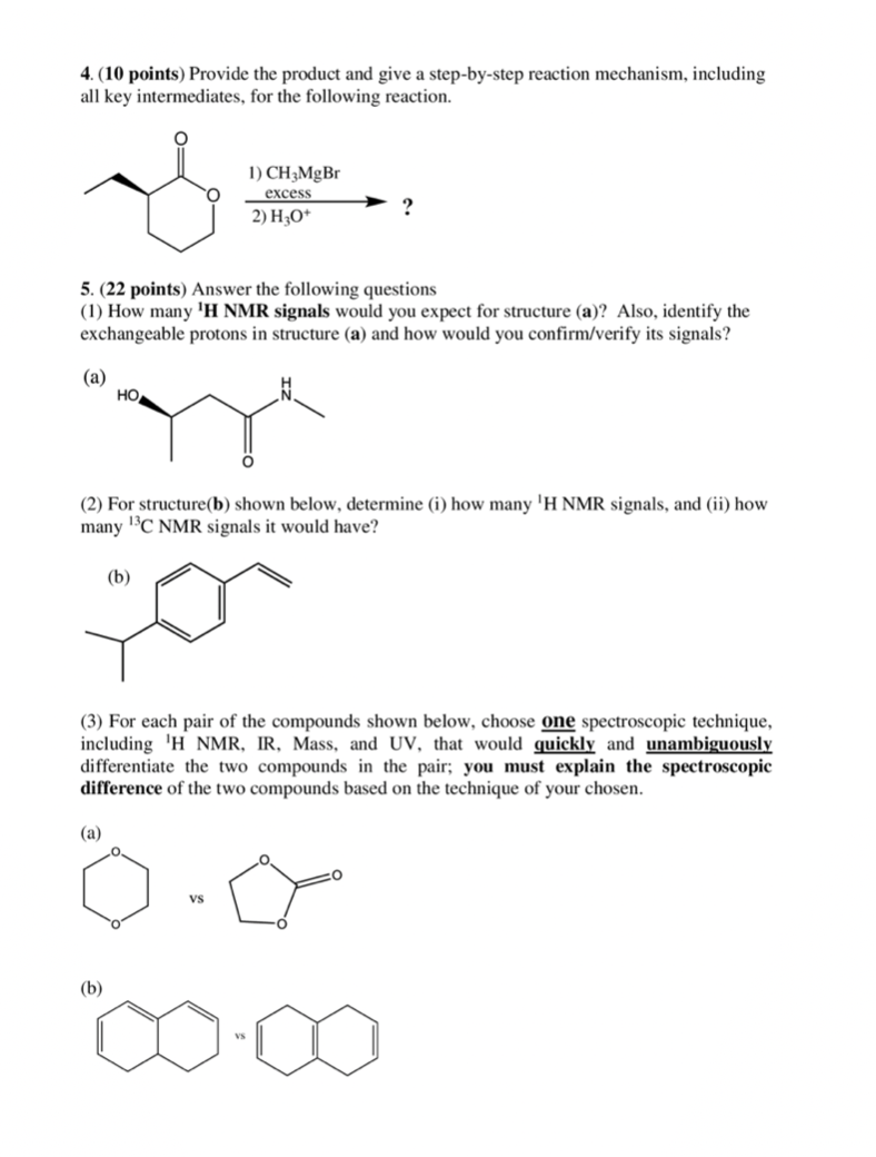 Solved 4. (10 points) Provide the product and give a | Chegg.com