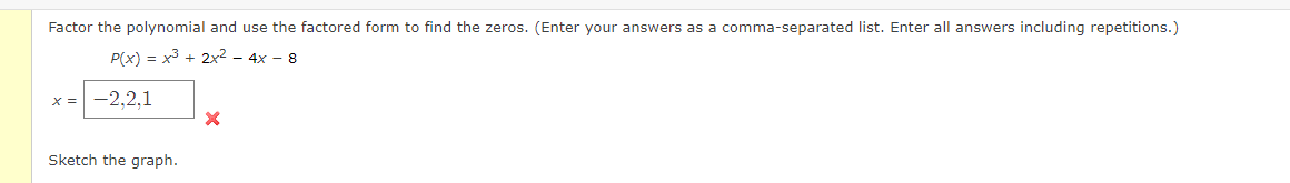 Solved Factor the polynomial and use the factored form to | Chegg.com