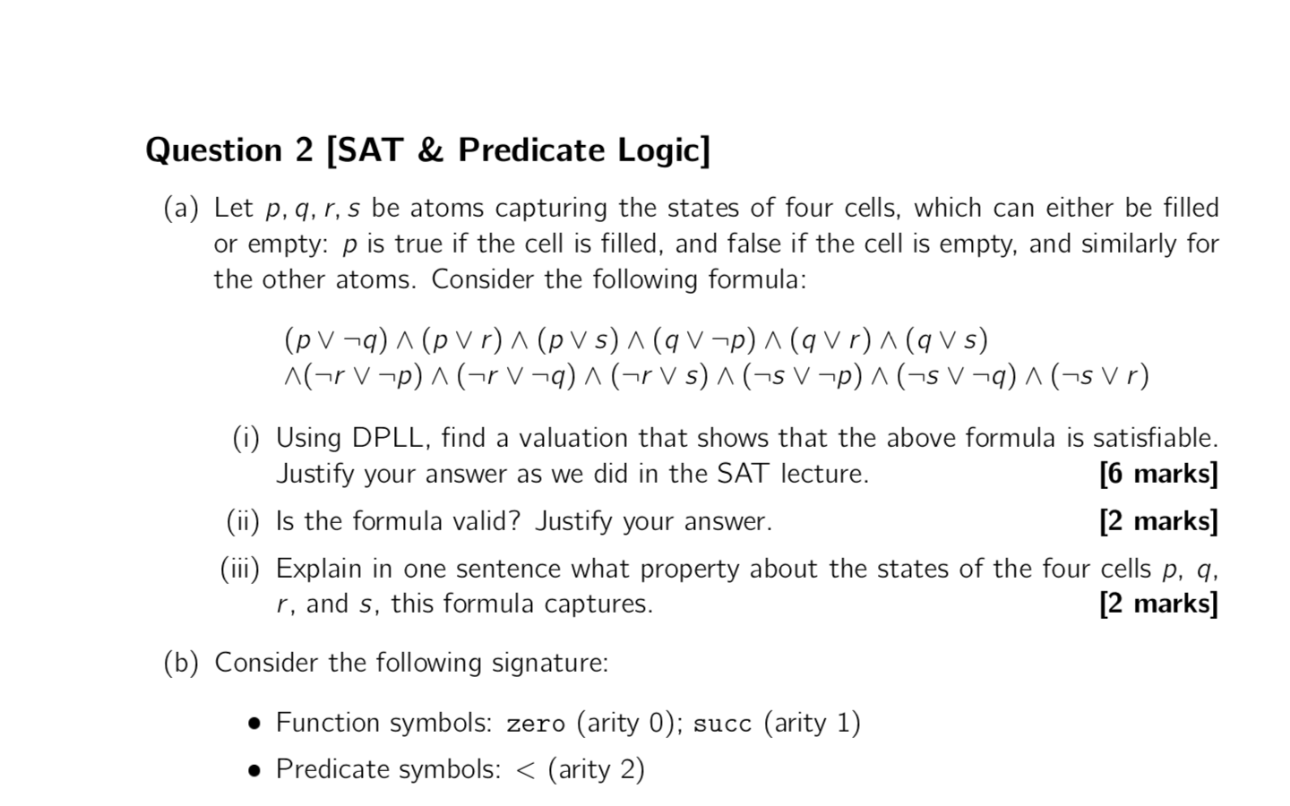 Question 2 [SAT & Predicate Logic] (a) Let p, q, r, s | Chegg.com