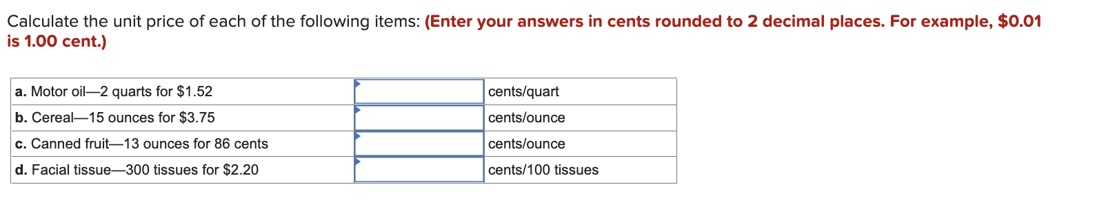 Solved Calculate the unit price of each of the following | Chegg.com