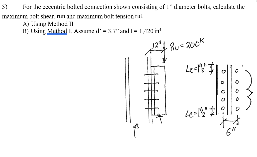 Solved 5) For the eccentric bolted connection shown | Chegg.com