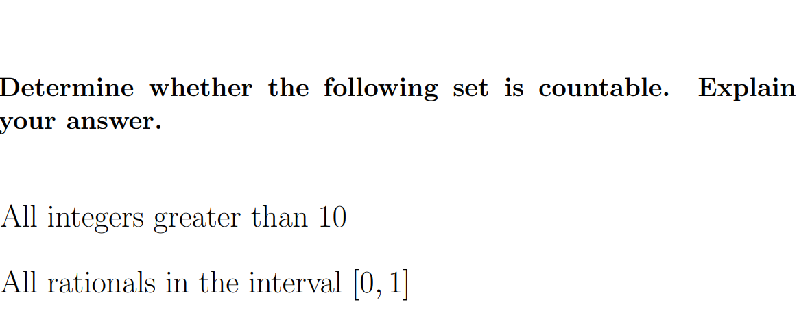 Solved Determine whether the following set is countable. | Chegg.com