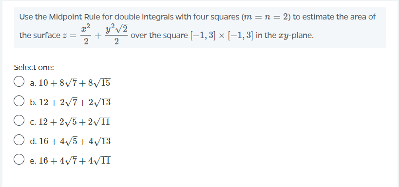 Solved Use the Midpoint Rule for double integrals with four | Chegg.com