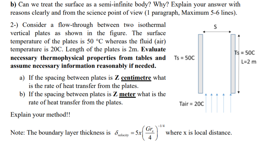 Solved b) Can we treat the surface as a semi-infinite body? | Chegg.com