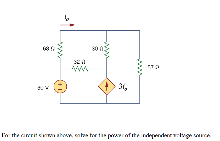 Solved For the circuit shown above, solve for the power of | Chegg.com