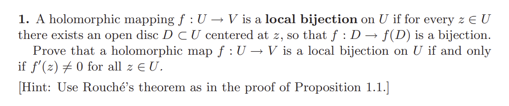 Solved 1. A holomorphic mapping f:U→V is a local bijection | Chegg.com