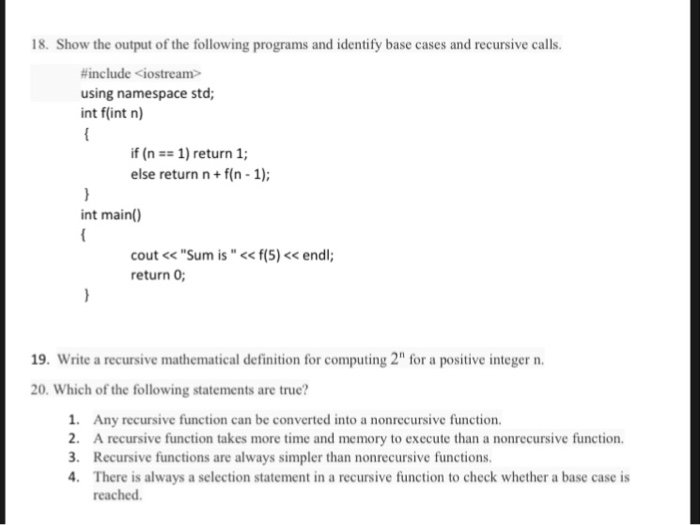 Solved 18. Show the output of the following programs and | Chegg.com
