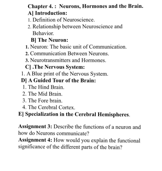 Solved Chapter 4.: Neurons, Hormones and the Brain. A] | Chegg.com