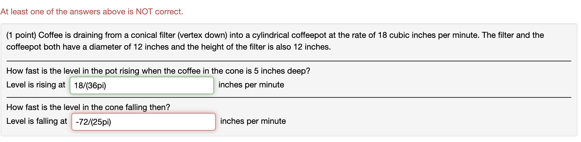 Solved At least one of the answers above is NOT correct.(1 | Chegg.com