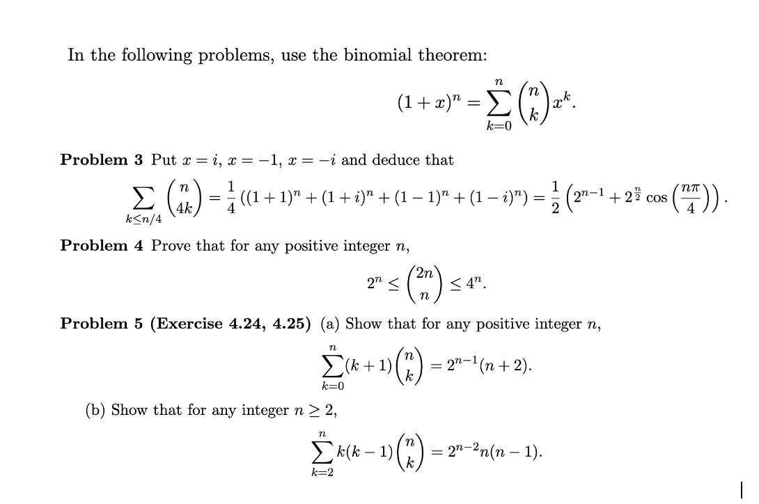 Solved In the following problems, use the binomial theorem: | Chegg.com
