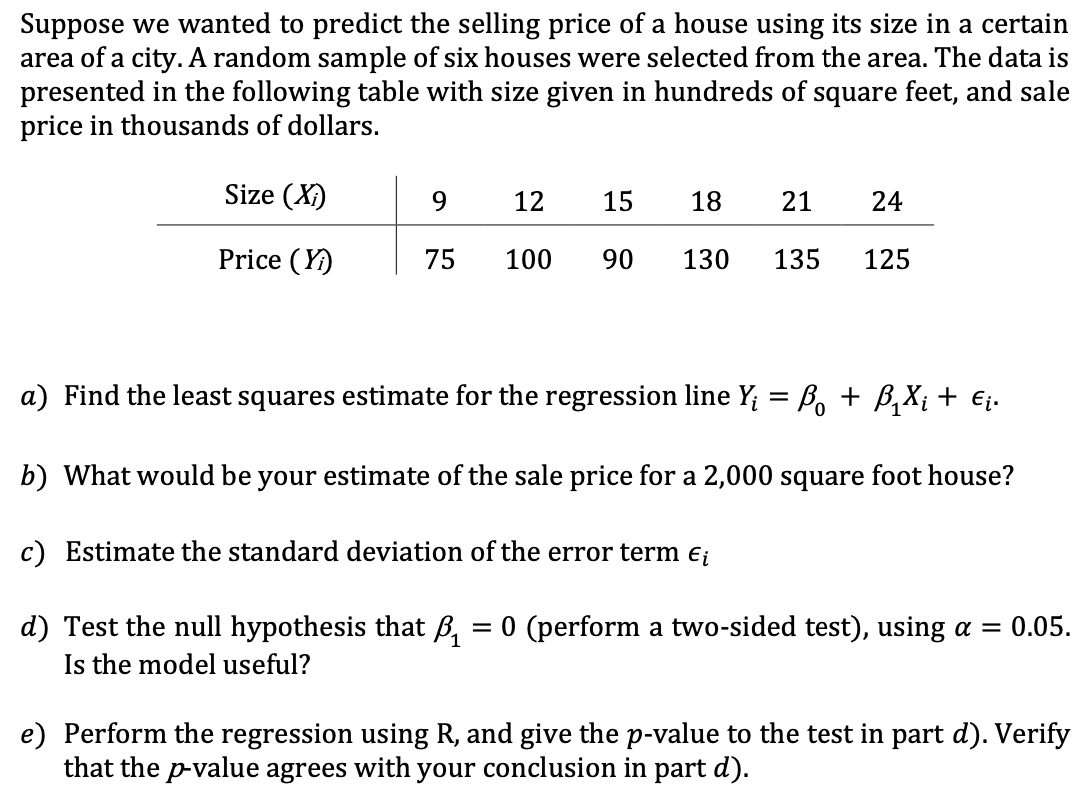 Please use R or Programiz.com for question e and show | Chegg.com Please use R or Programiz.com for question e and show | Chegg.com