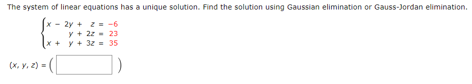 Solved The system of linear equations has a unique solution. | Chegg.com