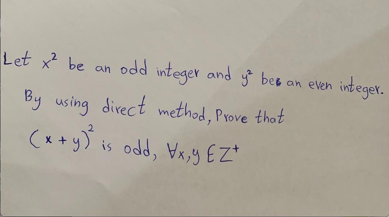 Solved Let x? be an odd integer and yw bet an even integer. | Chegg.com