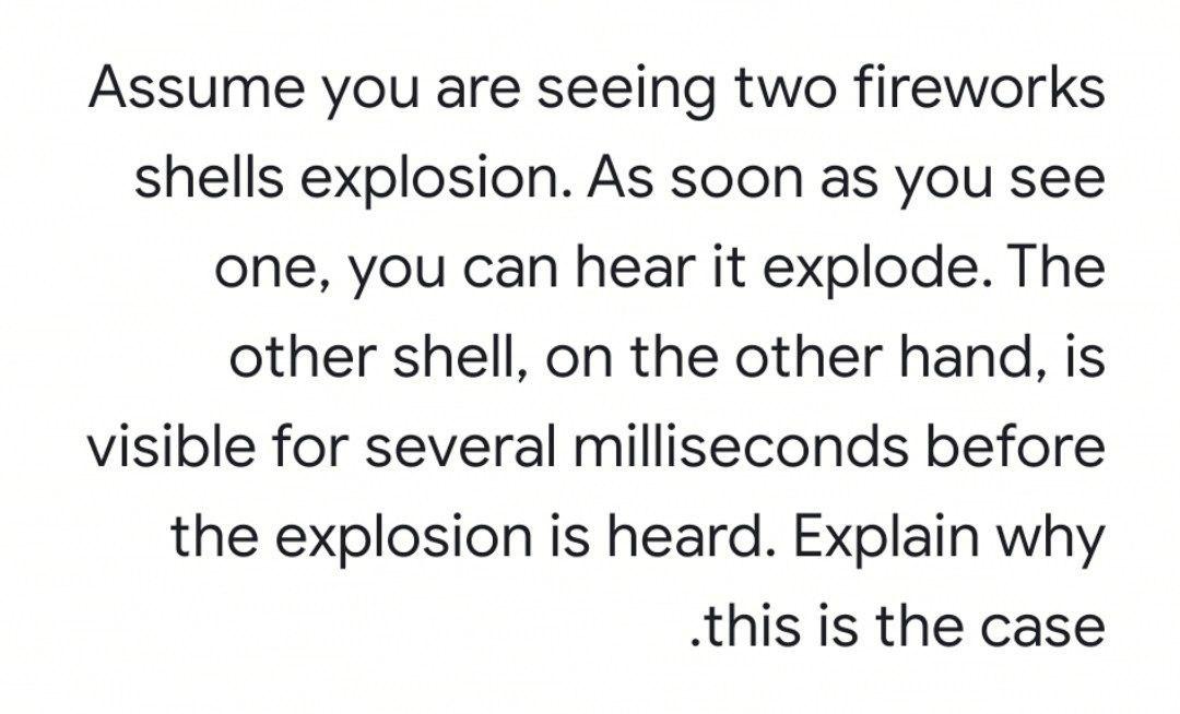 Solved Assume you are seeing two fireworks shells explosion. | Chegg.com