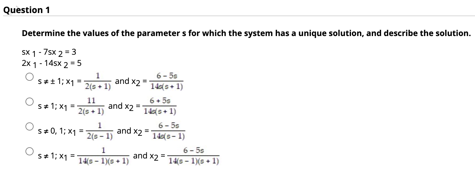 Solved Question 1 Determine the values of the parameter s | Chegg.com