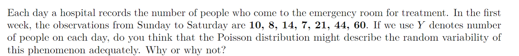 Solved Each day a hospital records the number of people who | Chegg.com