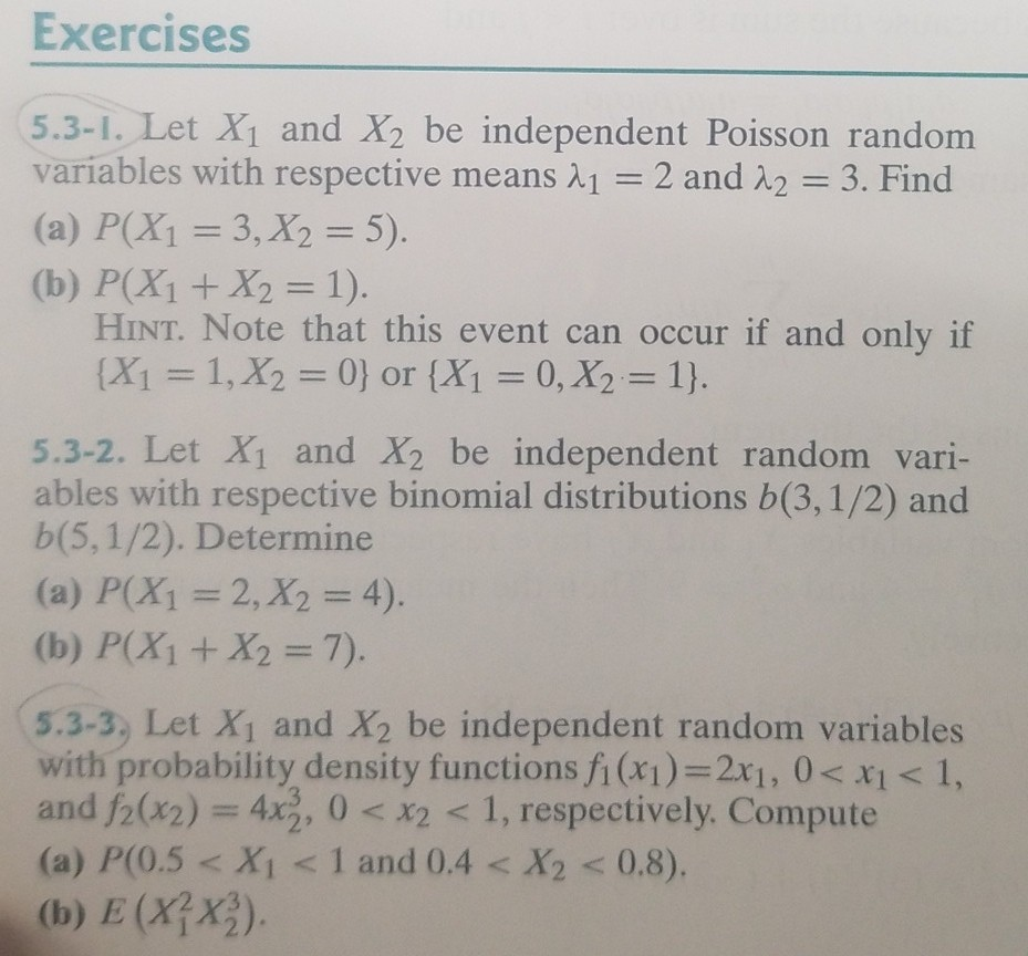 Solved Exercises 5.3-1. Let X1 and X2 be independent Poisson | Chegg.com