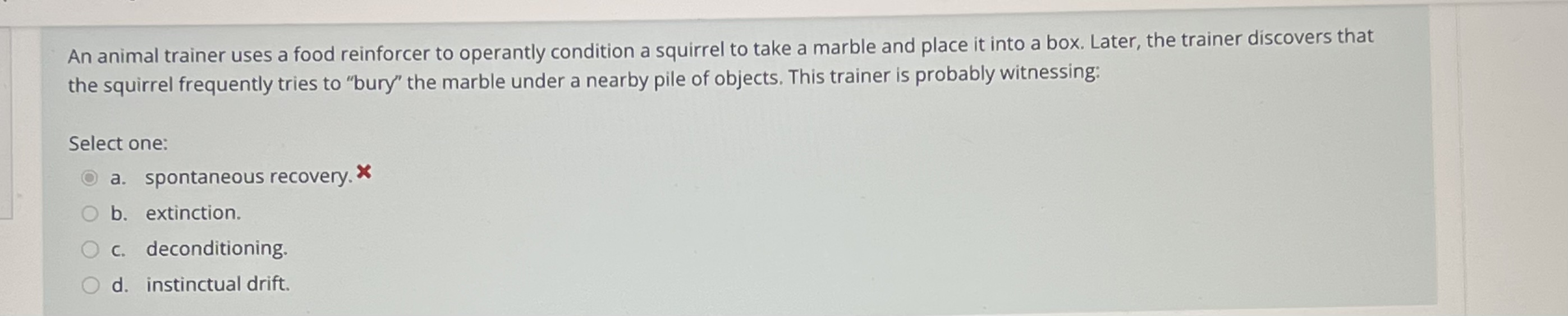 Solved Operant conditioning refers to the process of | Chegg.com