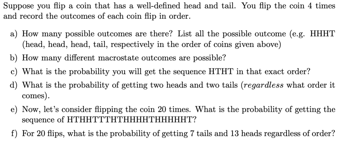 Solved Suppose you flip a coin that has a well-defined head | Chegg.com