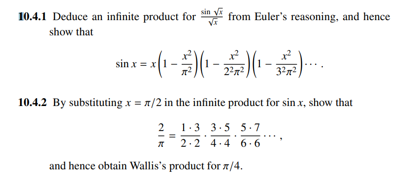 Solved 10.4.1 Deduce an infinite product for xsinx from | Chegg.com