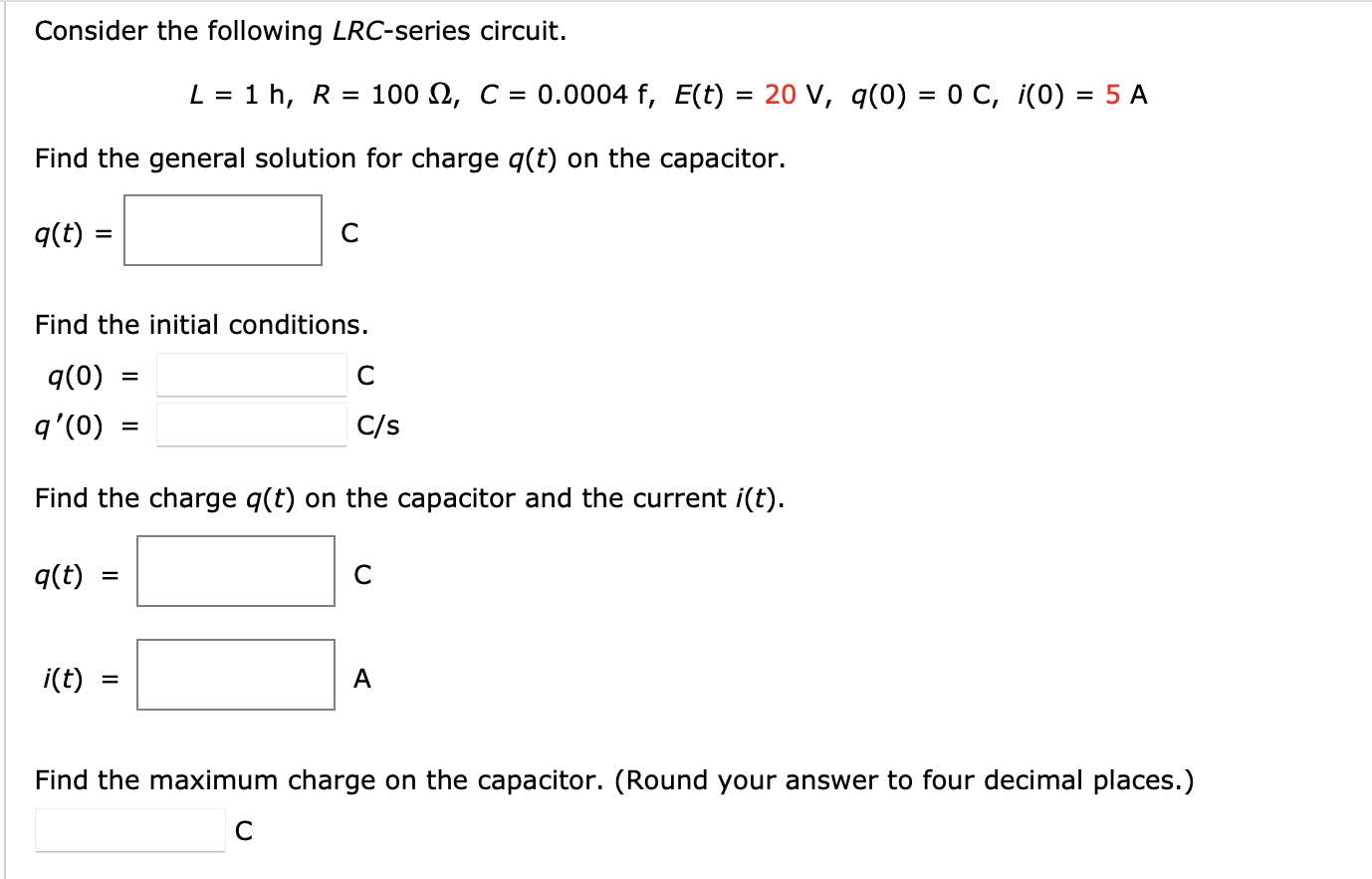 Solved Consider the following LRC-series circuit. L=1 | Chegg.com Solved Consider the following LRC-series circuit. L=1 | Chegg.com