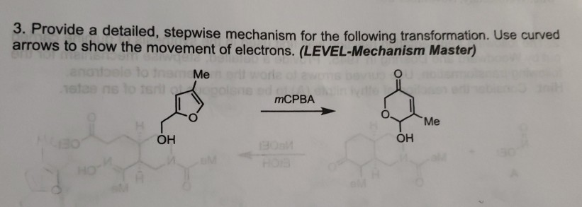 Solved 3. provide a detailed stepwise mechanism for the | Chegg.com
