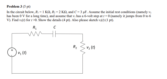 Solved Problem 3 (5 ﻿pt)In the circuit below, R1=1KΩ,R2=2KΩ, | Chegg.com