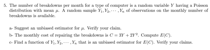 Solved The number of ﻿breakdowns per month for a type of | Chegg.com
