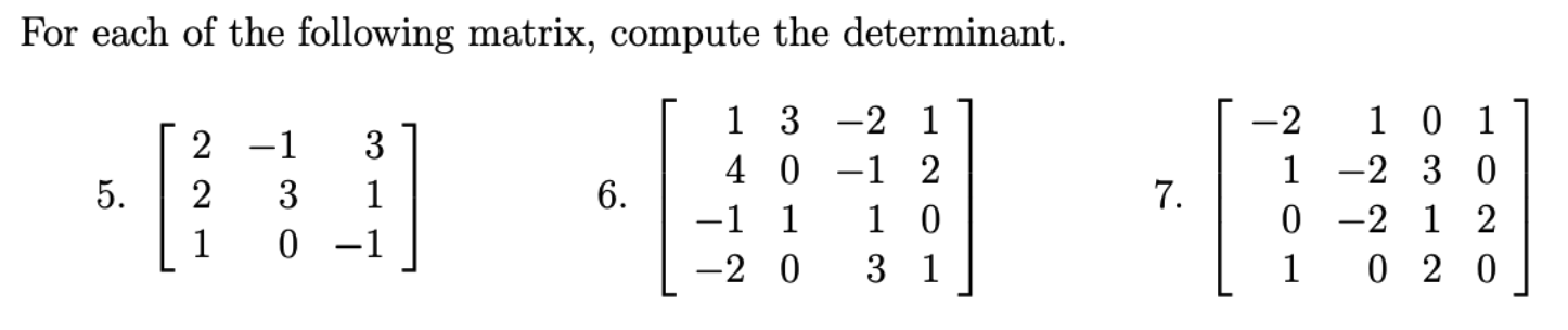 Solved For each of the following matrix, compute the | Chegg.com