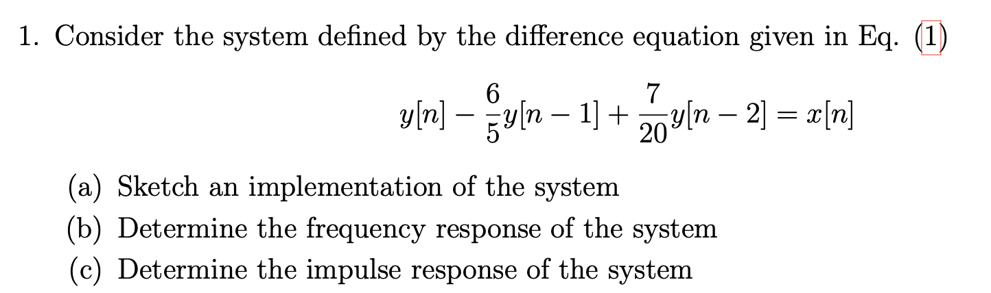 Solved Consider the system defined by the difference | Chegg.com