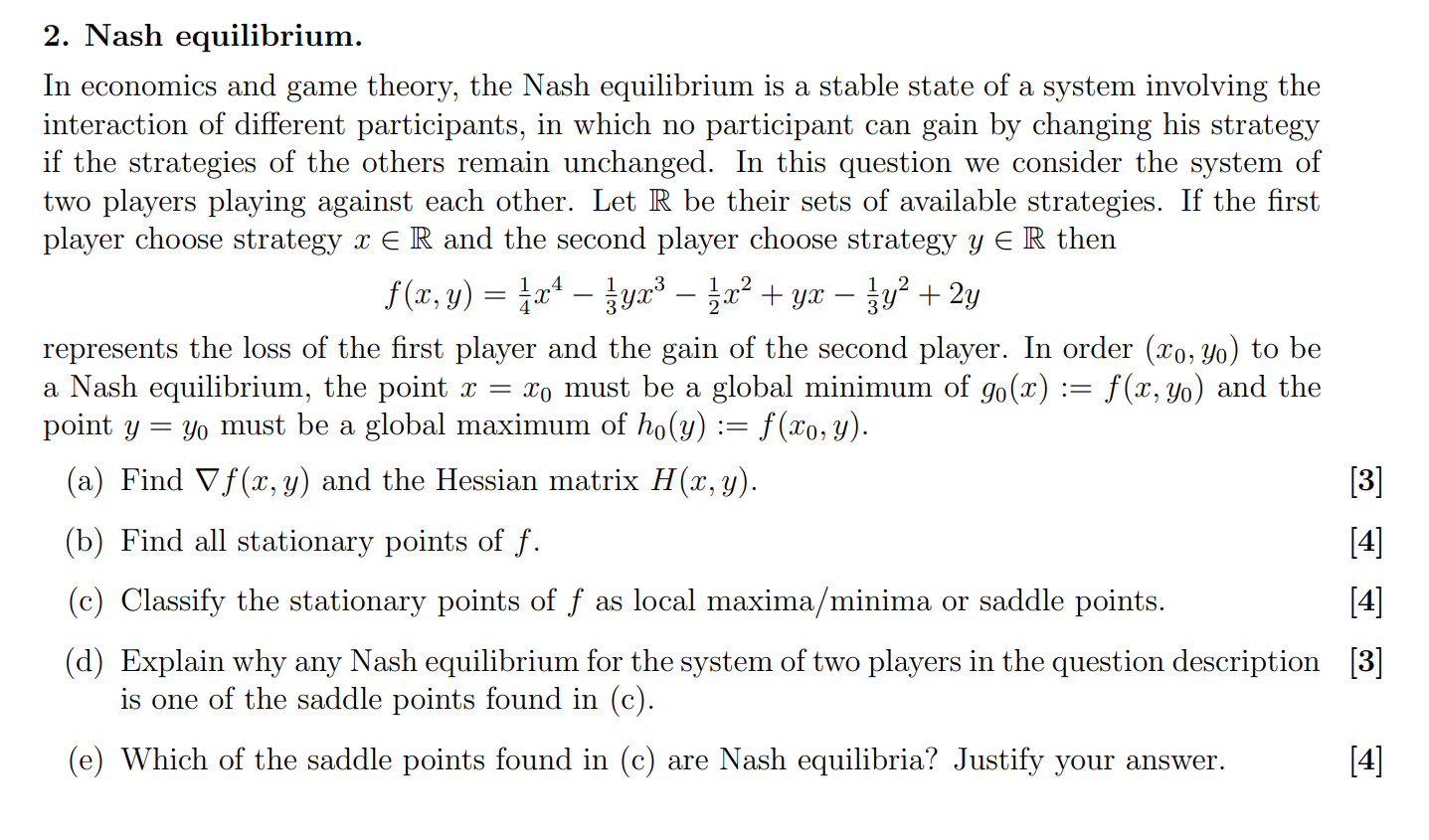 Solved 2. Nash equilibrium. In economics and game theory, | Chegg.com