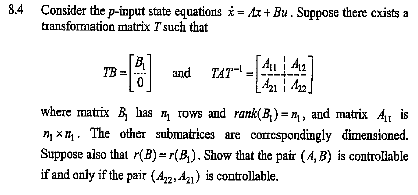 8.4 Consider the p-input state equations * = Ar + Bu. | Chegg.com
