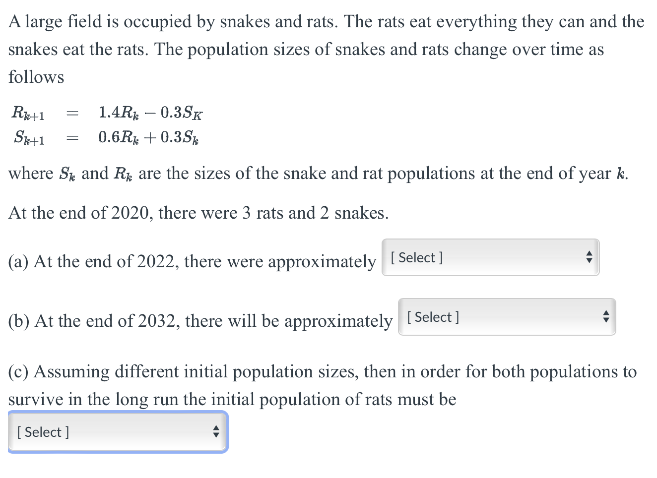 Solved 5 rats and 4 snakes. 4 rats and 4 snakes. 4 rats and | Chegg.com