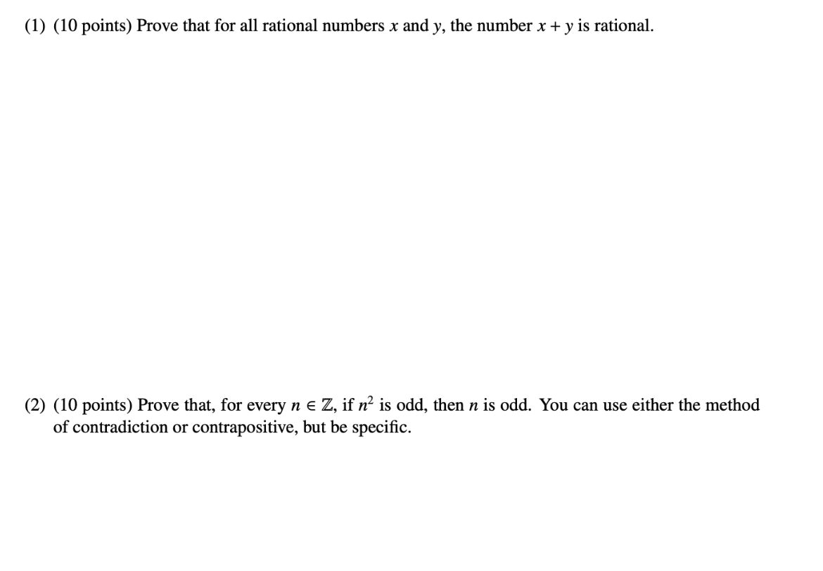 Solved (1) (10 points) Prove that for all rational numbers x | Chegg.com